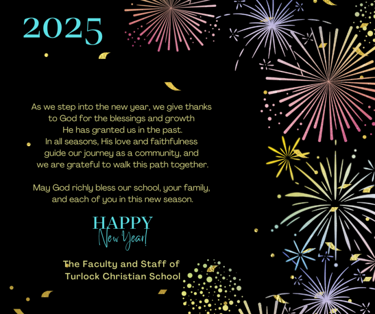 Stepping into 2025 Together – Turlock Christian School